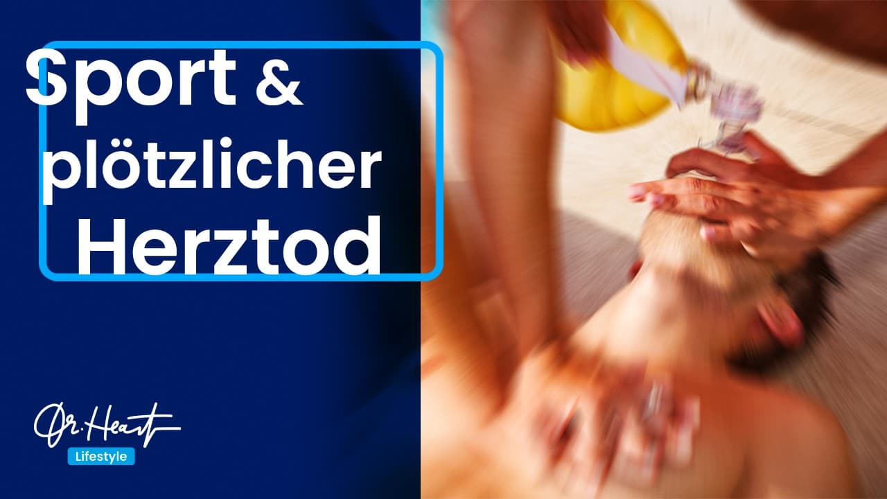 Plötzlicher Herztod und Sport – Dr. Heart